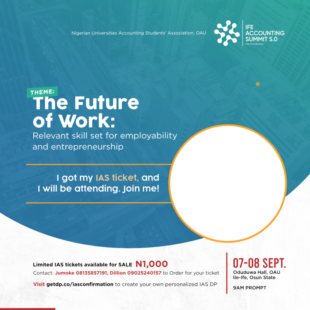 Create your personalized DP for Ife Accounting Summit 5.0 - GetDP